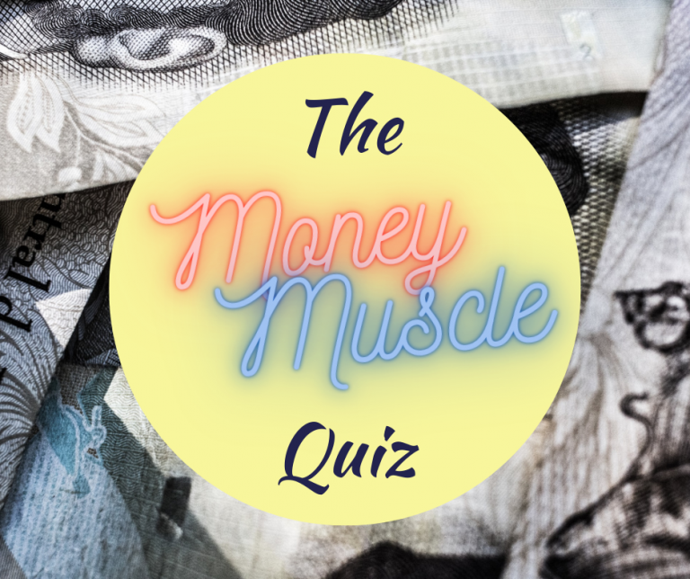 The Money Muscle Quiz – The Breeze Academy